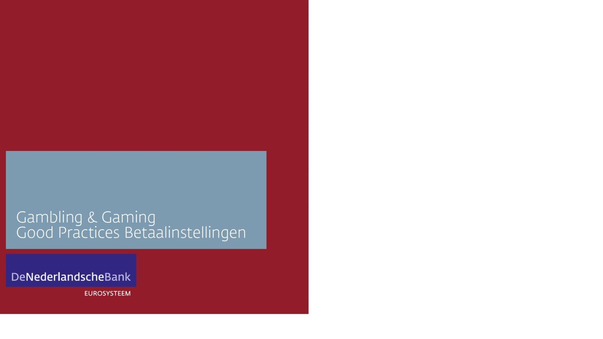 DNB: Richtlijnen voor Betaalinstellingen in de Gambling Sector